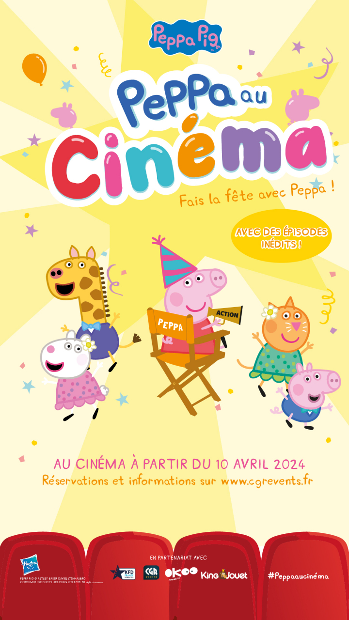 PEPPA AU CINEMA | CGR Events